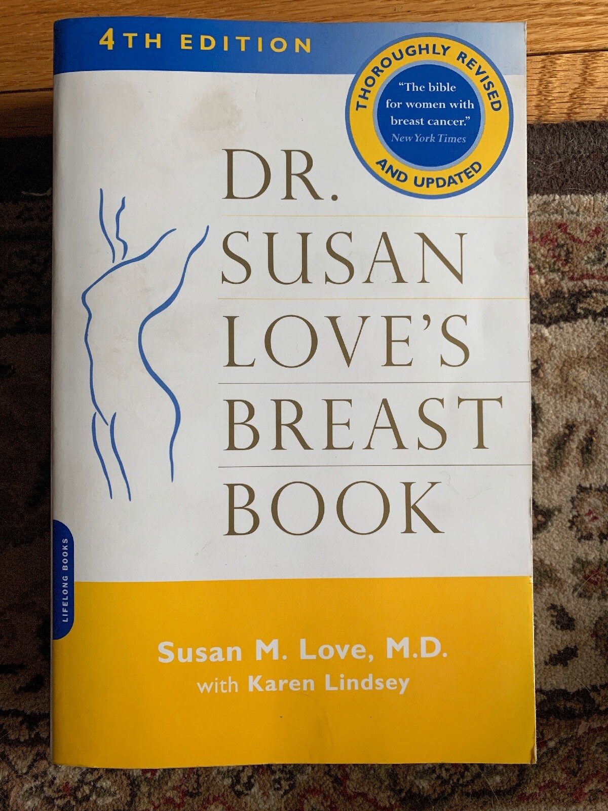 Dr. Susan Love’s Breast Book, Fourth Edition by Susan M. Love MD | eBay
