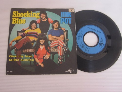 45 TOURS . SHOCKING BLUE... INK POT | eBay