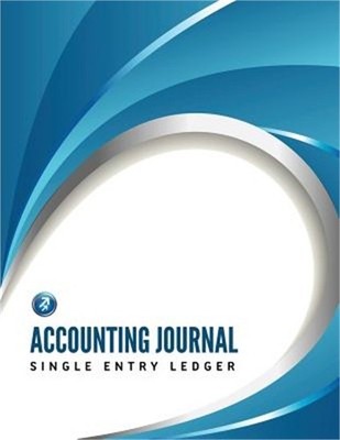 Accounting Journal, Single Entry Ledger (Paperback or Softback ...