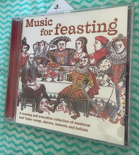 MUSIC FOR FEASTING CD - MEDIEVAL AND TUDOR SONGS, DANCES, LAMENTS ...