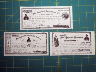 Reproduction Emperor Norton Notes U.S. Currency Paper Money Copy | eBay