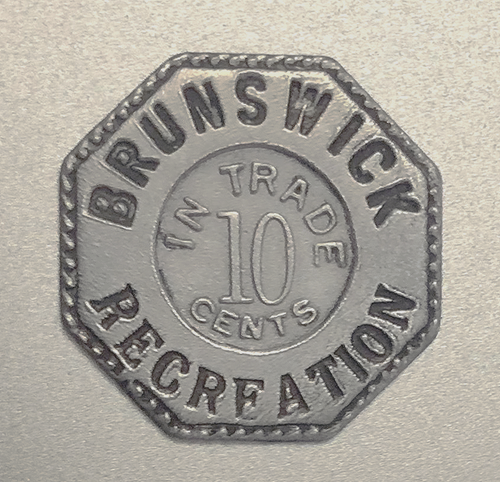 Vintage Octagonal Token: BRUNSWICK RECREATION; 10 Cents In Trade ...