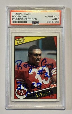Roger Craig Autograph Signed 1984 Topps Rookie Card w/ 3x SB Champs PSA ...