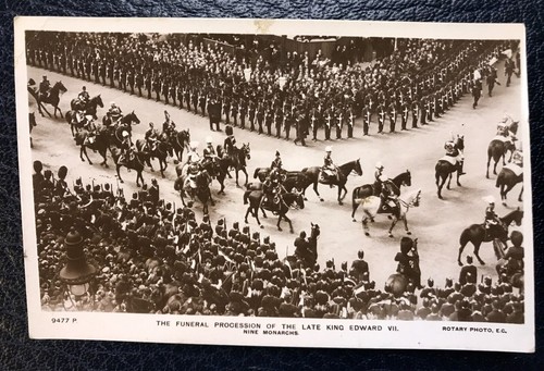 Funeral of King Edward VII, Nine Monarchs, Rotary 9477 P RP Postcard ...