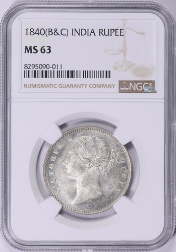1840 B&C East India Company Silver Rupee NGC MS63 Queen Victoria Large ...