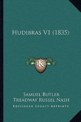 Hudibras V1 by Samuel Butler and Treadway Russel Nash (2010, Trade ...