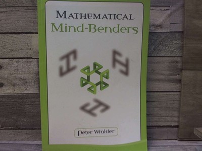 Mathematical Mind-Benders (AK Peters/CRC Recreational Mathematics ...