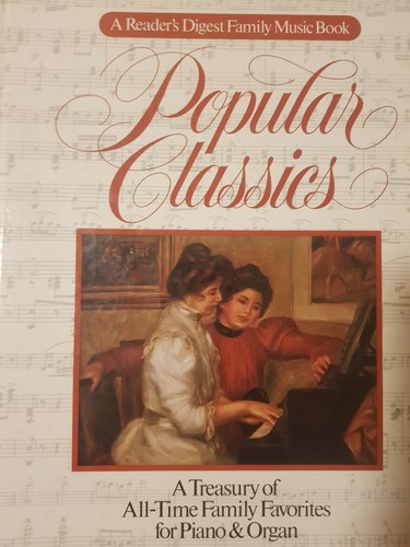 POPULAR CLASSICS Reader's Digest Family Music Book Treasury Favourites ...