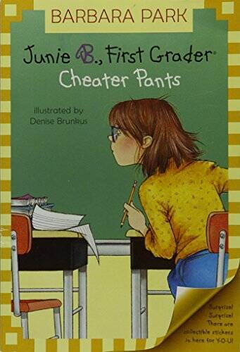 Junie B., First Grader: Cheater Pants - Paperback By Barbara Park ...