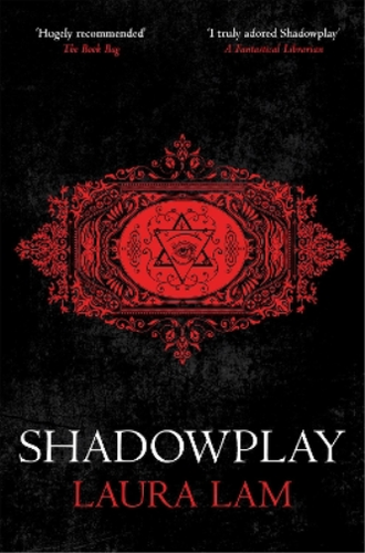 Laura Lam Shadowplay (Poche) Micah Grey Trilogy | eBay