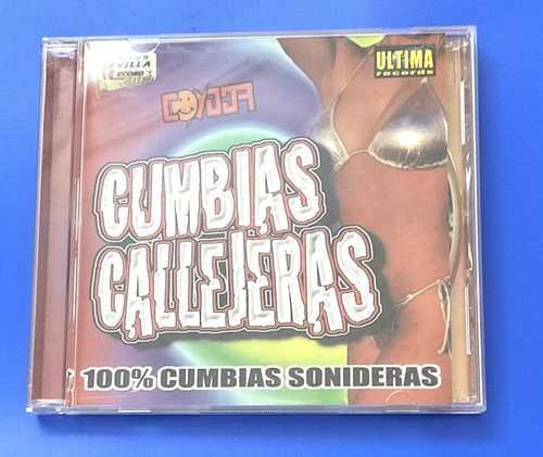 CD - Cumbias Callejeras, "100% Cumbias Sonideras" & "La Cumbia Sonidera ...