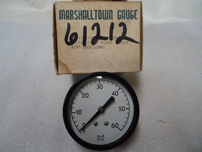 Marshalltown Gauge 0-60 PSI, 2-1/2" dial, 1/4" back connection "New" | eBay