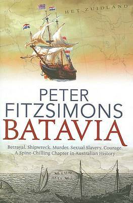 Batavia by Peter FitzSimons (Hardcover, 2011) for sale online | eBay