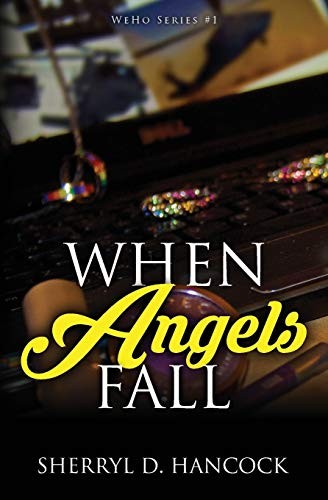 When Angels Fall: 1 (WeHo) - GOOD 9781910780343| eBay