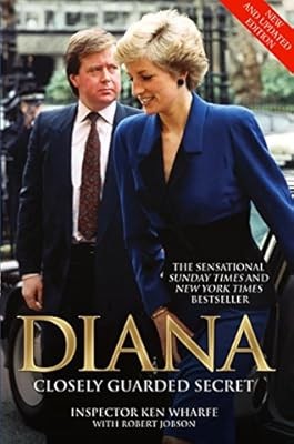 Diana: Closely Guarded Secret, Ken Wharfe & Robert Jobson, Used; Good ...