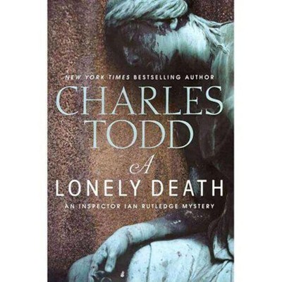 A Lonely Death: An Inspector Ian Rutledge Mystery (Inspector Ian ...