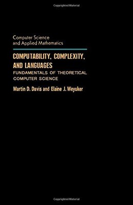 Computability, Complexity and Languages: Fundamentals of Theoretical Computer Sc | eBay