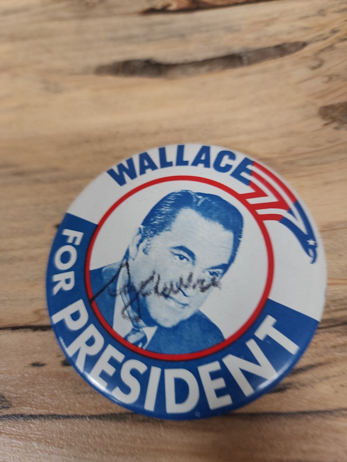SIGNED GEORGE WALLACE FOR PRESIDENT VINTAGE CAMPAIGN BUTTON PIN 1.5 ...