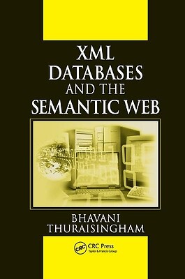 Xml Databases And The Semantic Web 9780367396244| eBay