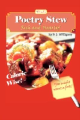 Poetry Stew by P. J. McKigney (2008, Hardcover) for sale online | eBay