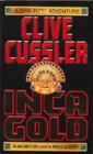Inca Gold (Clive Cussler) - Mass Market Paperback By Cussler, Clive ...