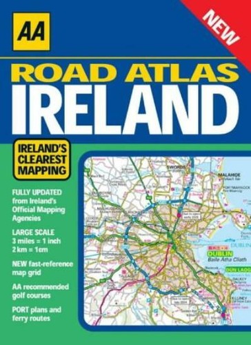AA Road Atlas Ireland By AA Road Atlas Ireland Edition: First ...