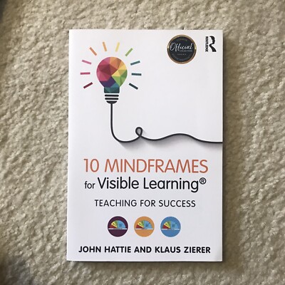 TEN MINDFRAMES FOR VISIBLE LEARNING: TEACHING FOR SUCCESS *Excellent Condition* | eBay