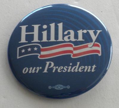 Official HILLARY CLINTON OUR PRESIDENT 2016 Campaign Button | eBay