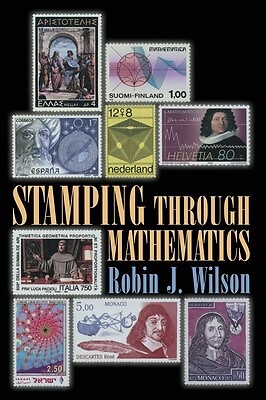 Stamping Through Mathematics by Wilson, Robin J. -Hcover 9780387989495 ...