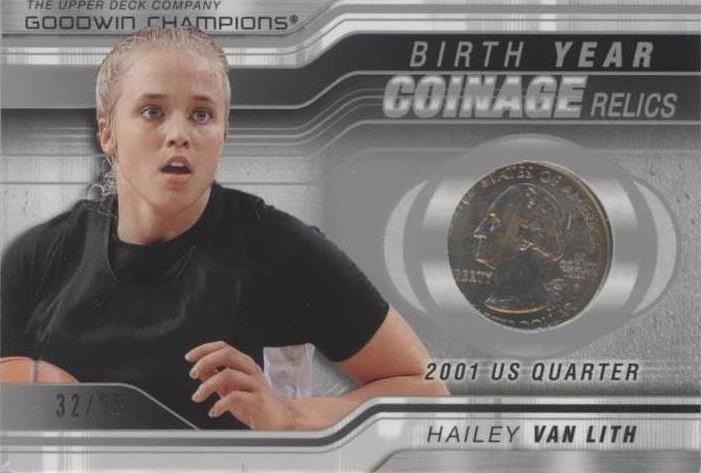 2023 Upper Deck Goodwin Champions - Birth Year Coinage Hailey Van Lith ...