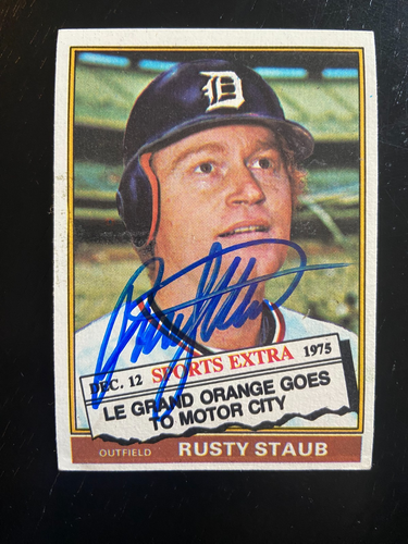Rusty Staub Autographed 1976 Topps Traded Baseball Card #120T Detroit ...