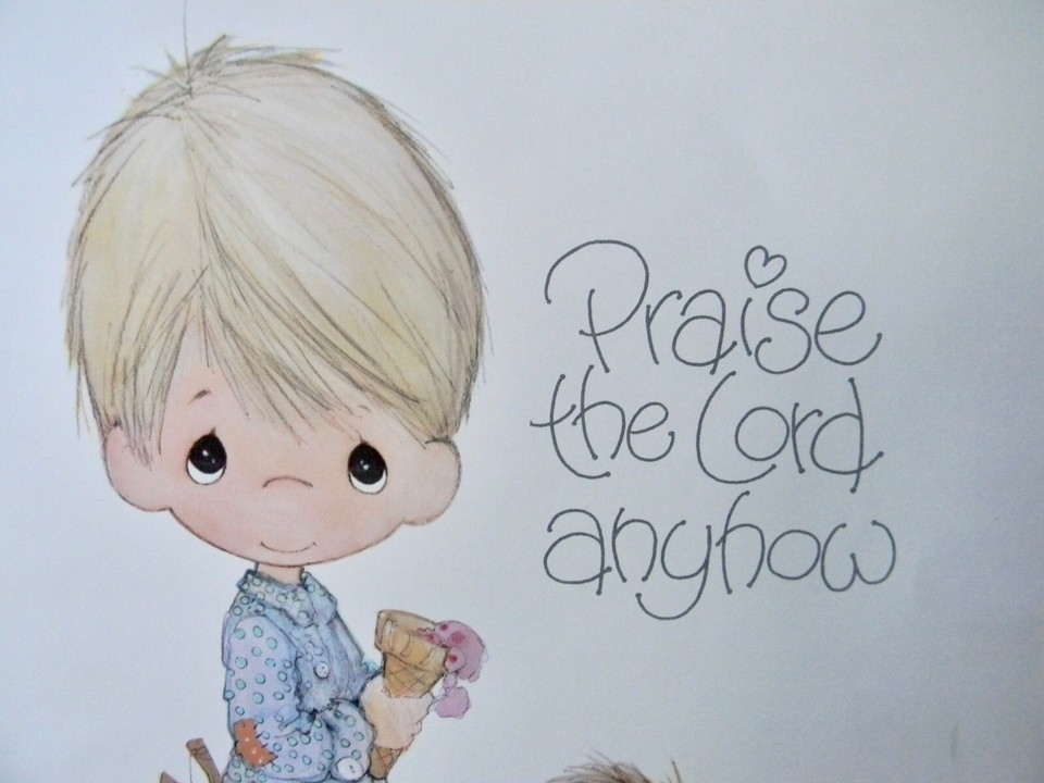 Precious Moments-Praise The Lord Anyhow-Vintage Poster Print Jonathan ...