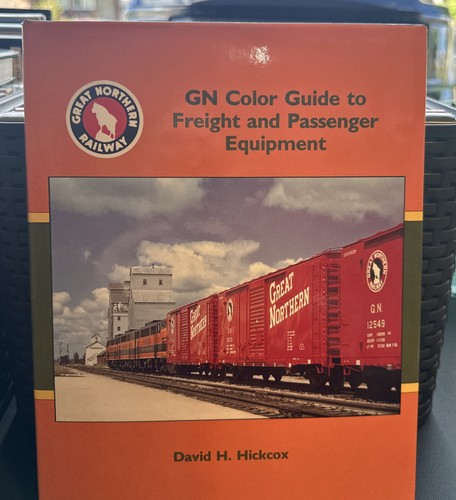 GN Color Guide to Freight and Passenger Equipment by David Hm Hickox HC ...