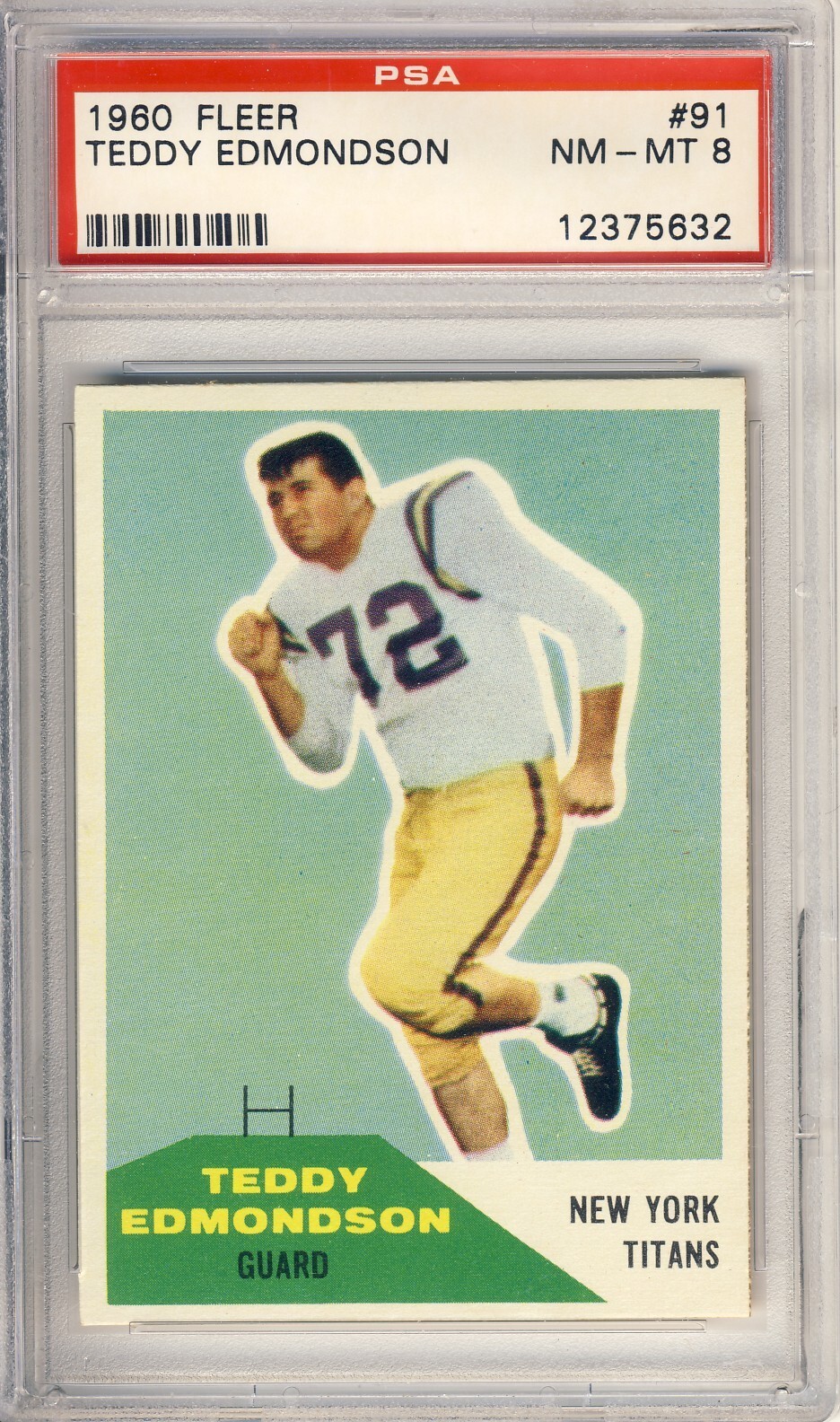 1960 FLEER FB # 91 TEDDY EDMONDSON,TITANS-PSA 8+++++VIVID LOW POP ...