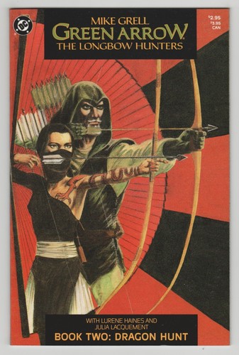 Green Arrow: The Longbow Hunters #2 - Book Two: Dragon Hunt - Mike ...
