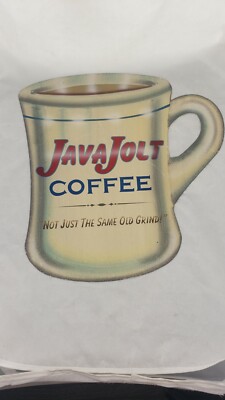 Java Jolt Coffee Metal Tin Sign “Not Just The Same Old Grind!” Large ...