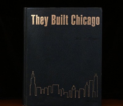 They Built Chicago by Miles Berger Limited Edition | eBay