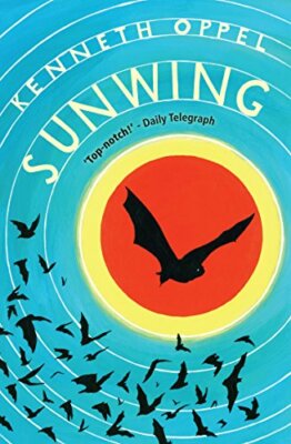 Sunwing (The Silverwing Trilogy) by Oppel, Kenneth Book The Fast Free ...