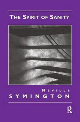 The Spirit of Sanity by Neville Symington (English) Paperback Book ...