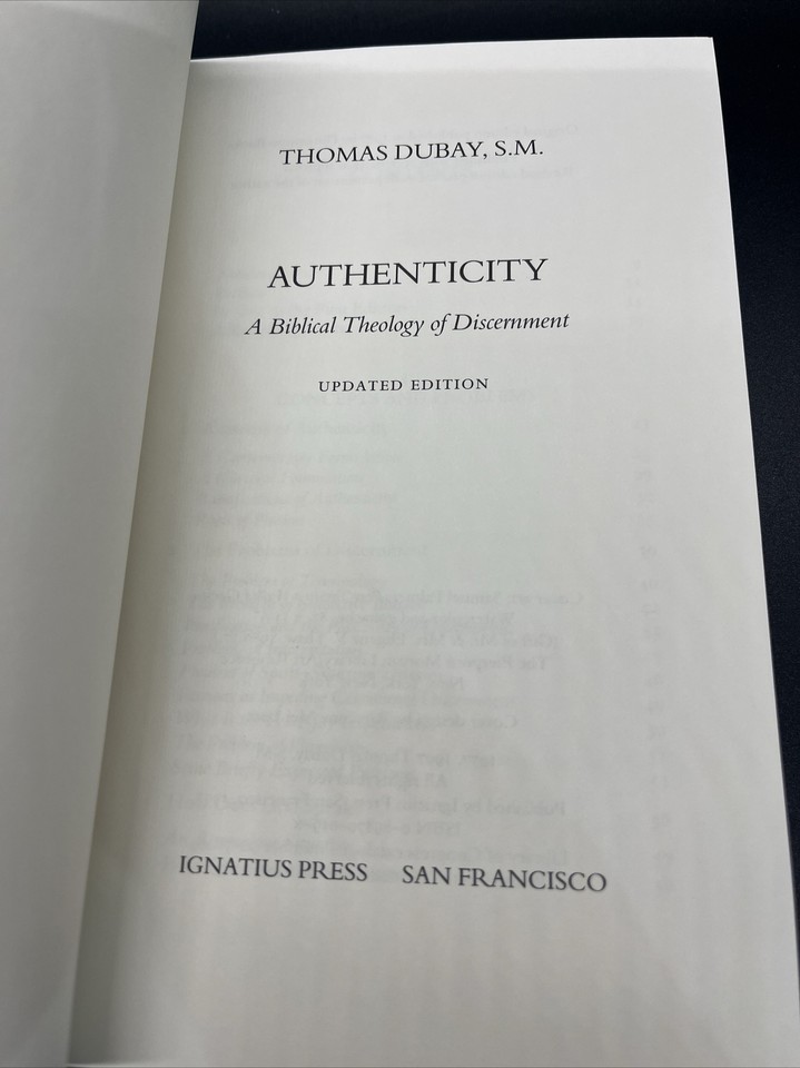 Authenticity: A Biblical Theology of Discernment~Thomas DuBay 1997 ...