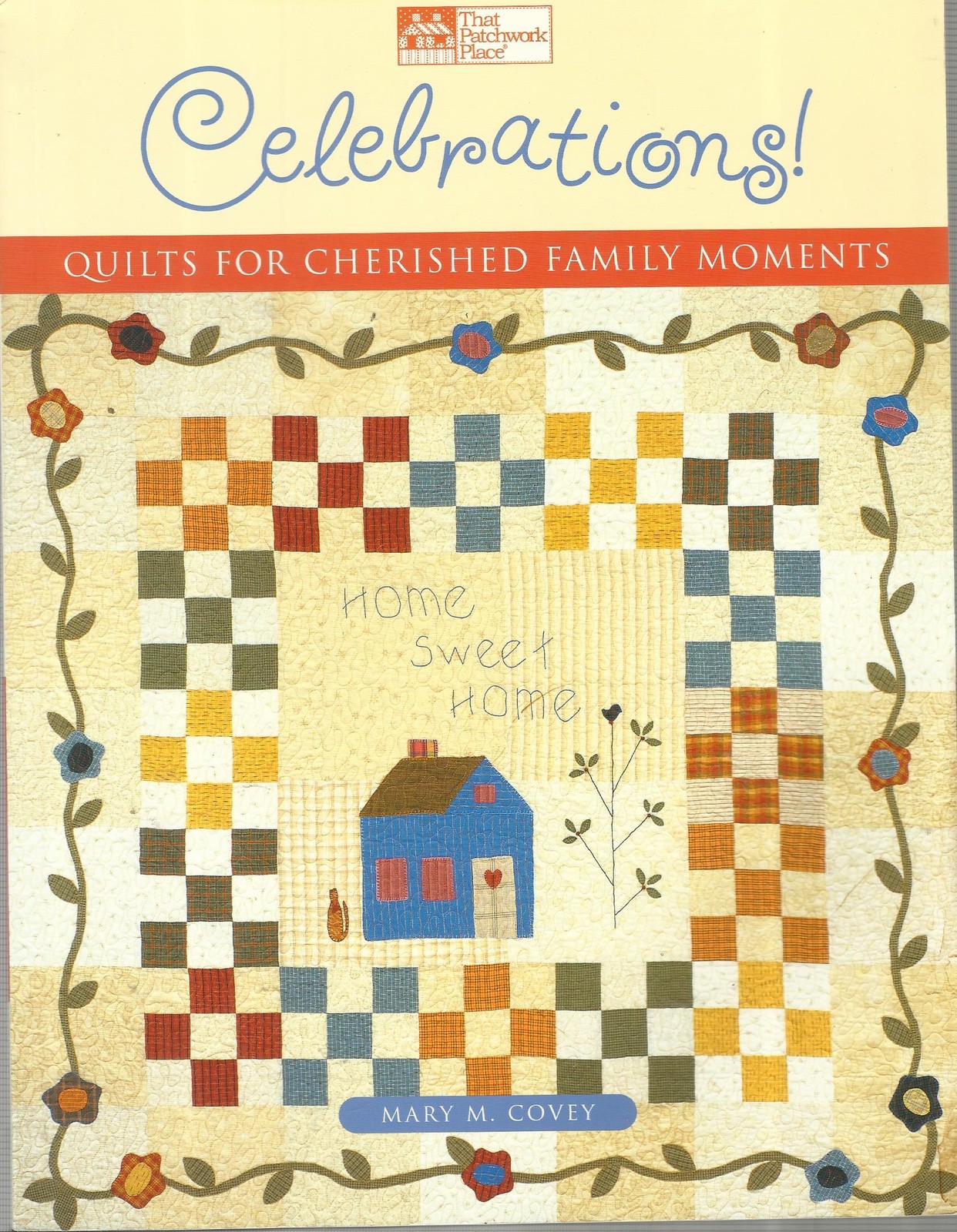 Quilt Pattern Book-CELEBRATIONS-Quilts for Cherished Family Moments-8 ...