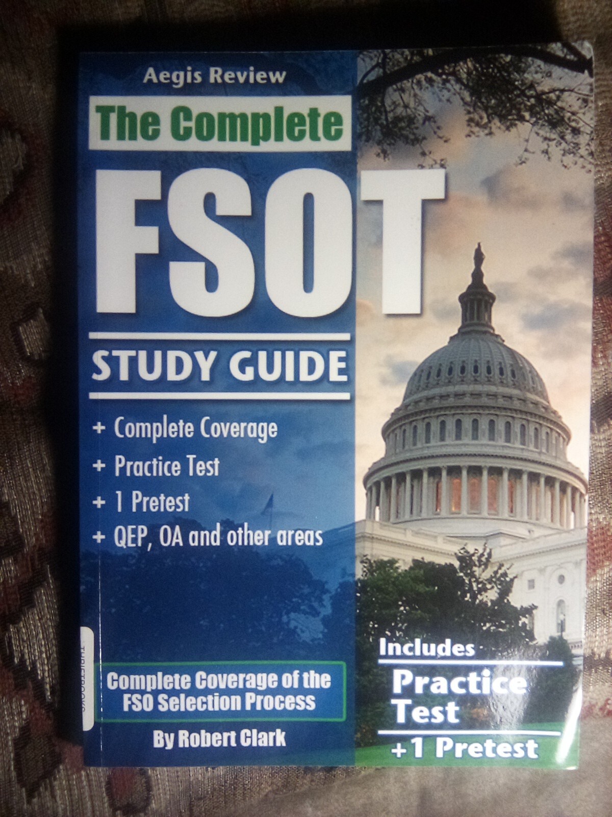 The Complete FSOT Study Guide : Practice Tests and Test Preparation ...