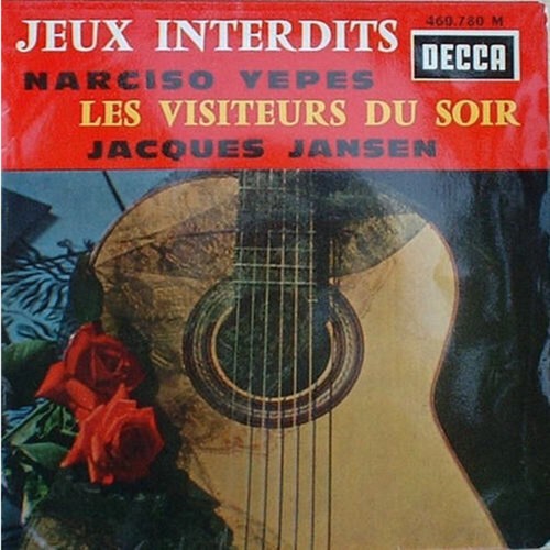 Jeux Interdits / Les Visiteurs Du Soir | Narciso Yepes Jacques Jansen | Bon état | eBay