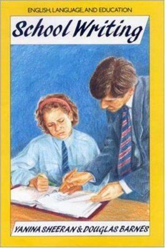 English, Language and Education Ser.: School Writing : Discovering the ...