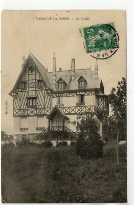 VANAULT LES DAMES - Marne - CPA 51 - le chalet - belle proprieté | eBay