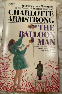 The Balloon Man (Crime Classics) - Paperback By Armstrong, Charlotte ...