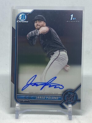 Jared Poland 2022 Bowman Draft Chrome Autograph 1st #CDA-JPD Marlins | eBay