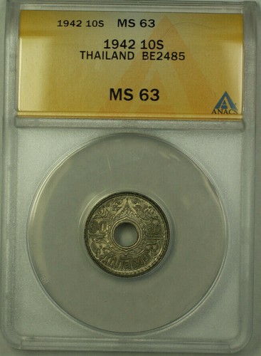 1942 Thailand BE2485 10 Satang Coin ANACS MS 63 Y#59 | eBay