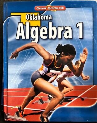 Glencoe McGraw Hill Algebra 1 - Student Edition- Oklahoma edition. 2011 ...