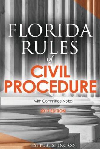 Florida Rules of Civil Procedu - GOOD 9781541123380| eBay